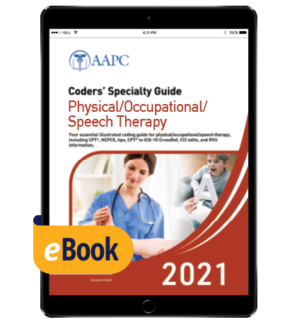 Physical /Occupational/Speech Therapy Coders' Specialty Guide - eBook ...